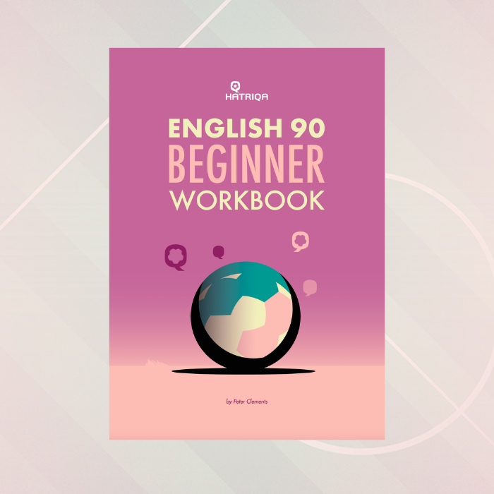 English 90 Beginner Self-Study Workbook – HATRIQA
